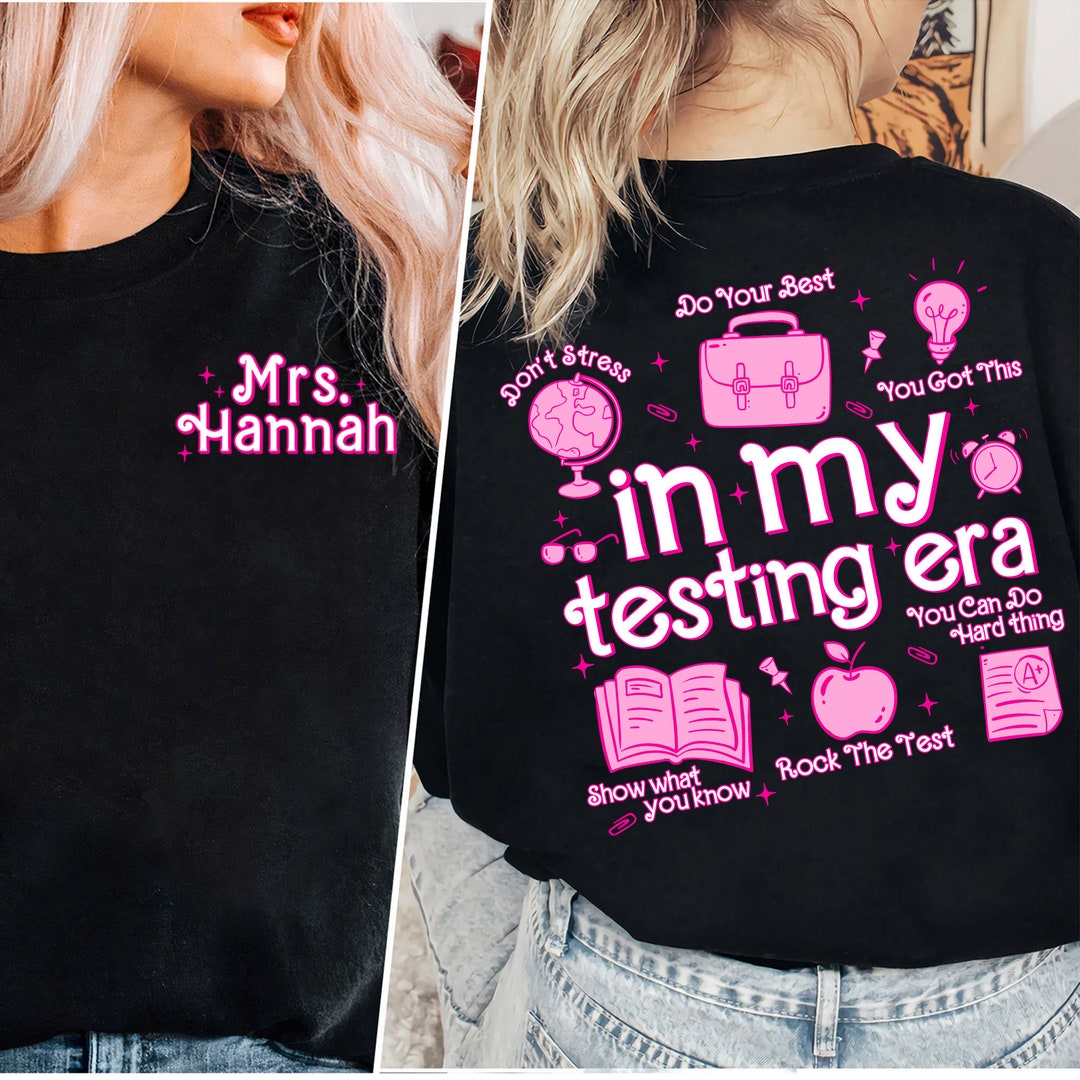 Custom Name in My Testing Era Shirt, Don't Stress Do Your Best Shirt ...