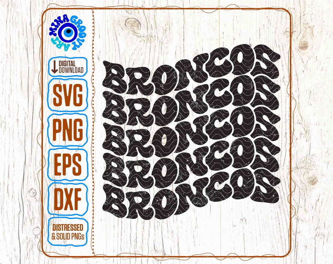 Stacked Broncos SVG PNG DXF, Wavy Mascot T-shirt Sublimation, Broncos ...