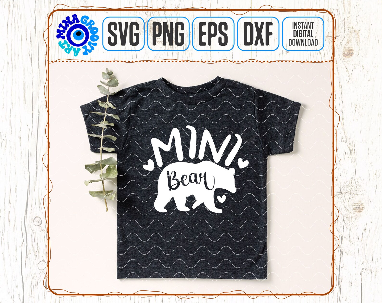 Mini Bear SVG PNG DXF Eps, Daughter Svg, Son Svg, Mini Svg, Mini Shirt ...