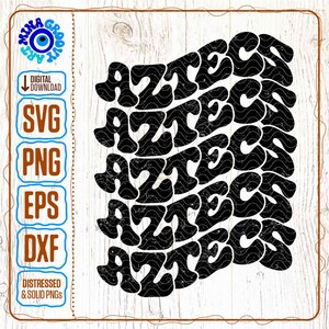 Stacked Aztecs SVG PNG DXF, Wavy Mascot T-shirt Sublimation Dtf ...