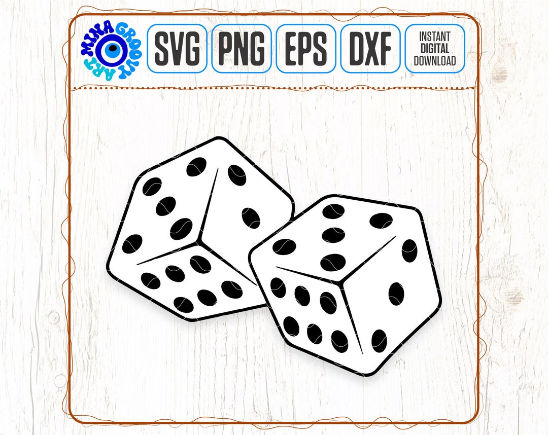 Dice Svg Png Dxf, Two Dice Svg, Casino Svg, Gamble Svg, Gambling Svg ...