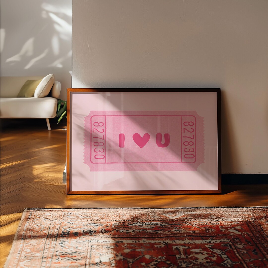 Physical Poster - I Love You Heart Ticket Valentine Print Girly Pink ...