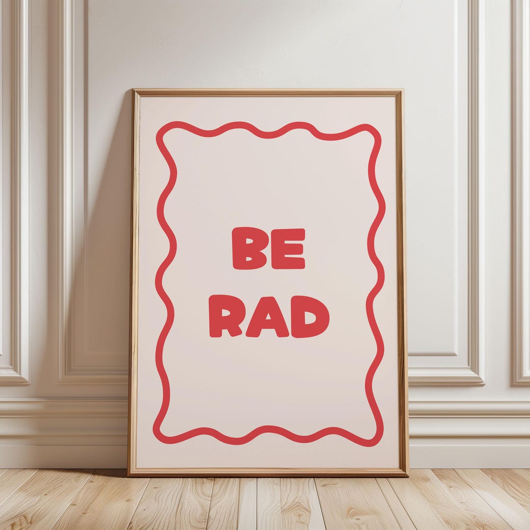 Be Rad Wall Art, Funny Colourful Red Typography for Kids Room & Nursery ...