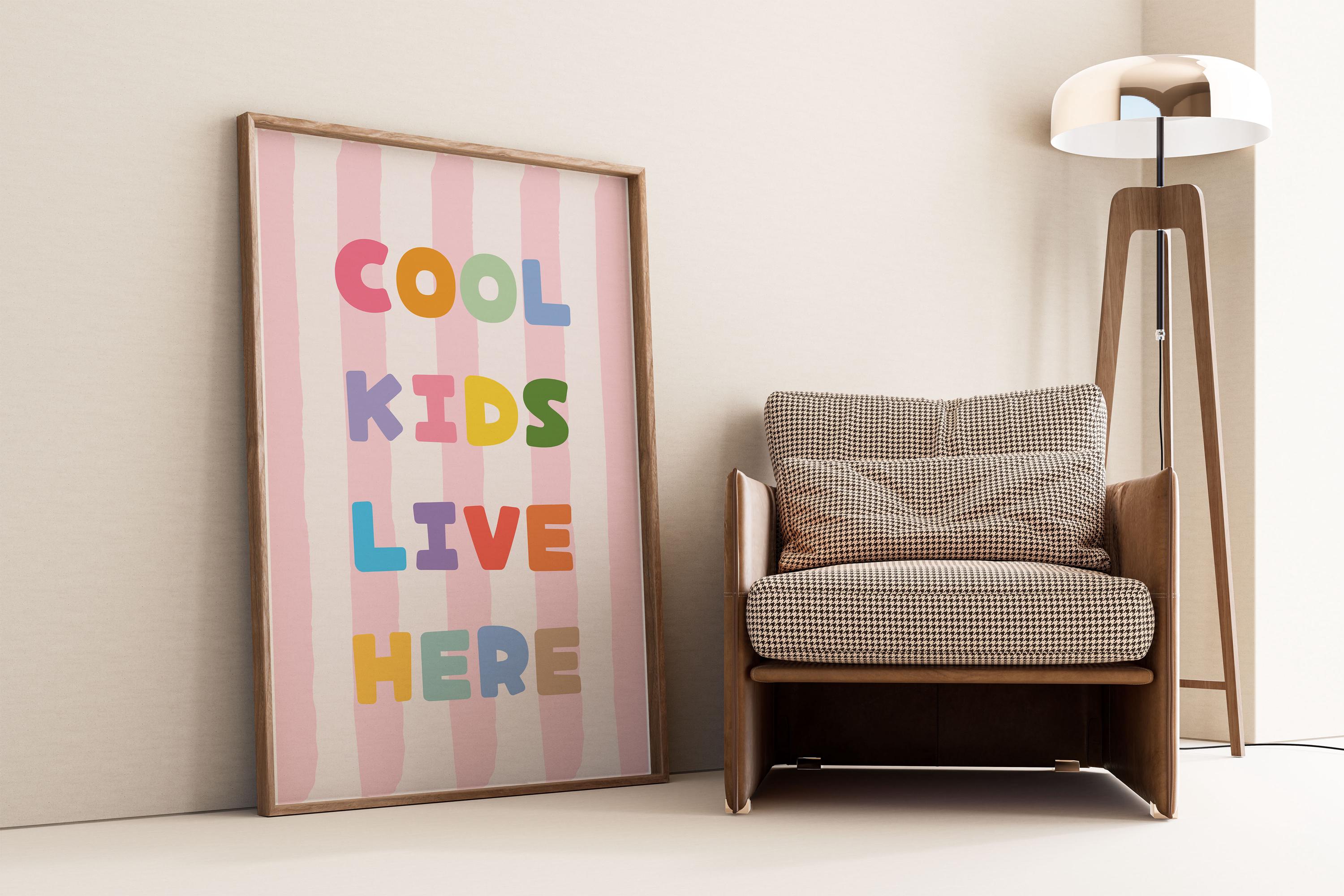Physical Poster - Cool Kids Live Here Poster - Funny Pink Colourful ...