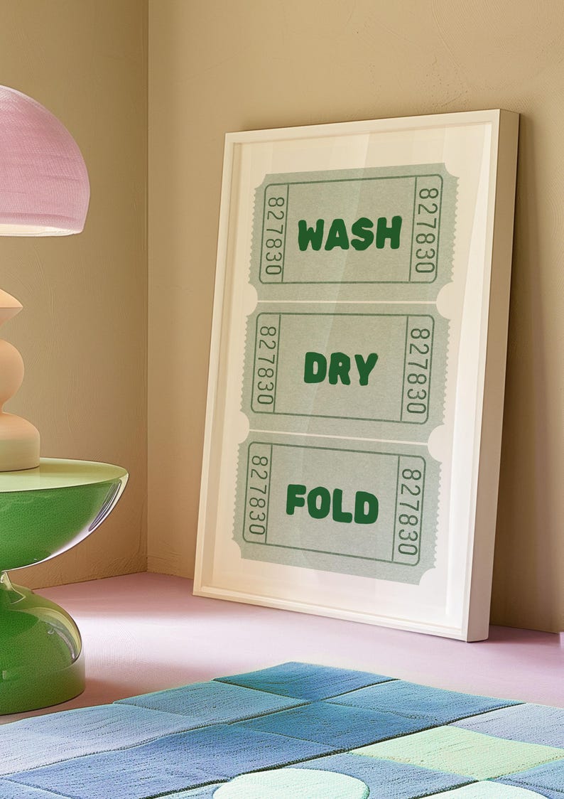 Physical Poster - Laundry Wash Dry Fold Ticket Wall Art | Girly Green ...