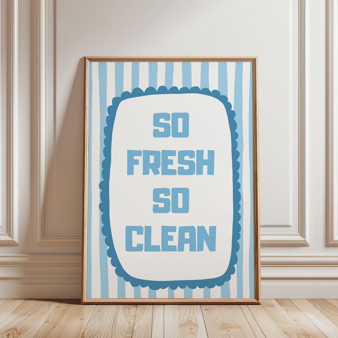 Physical Poster - so Fresh so Clean Laundry Rules Print | Blue Stripe ...