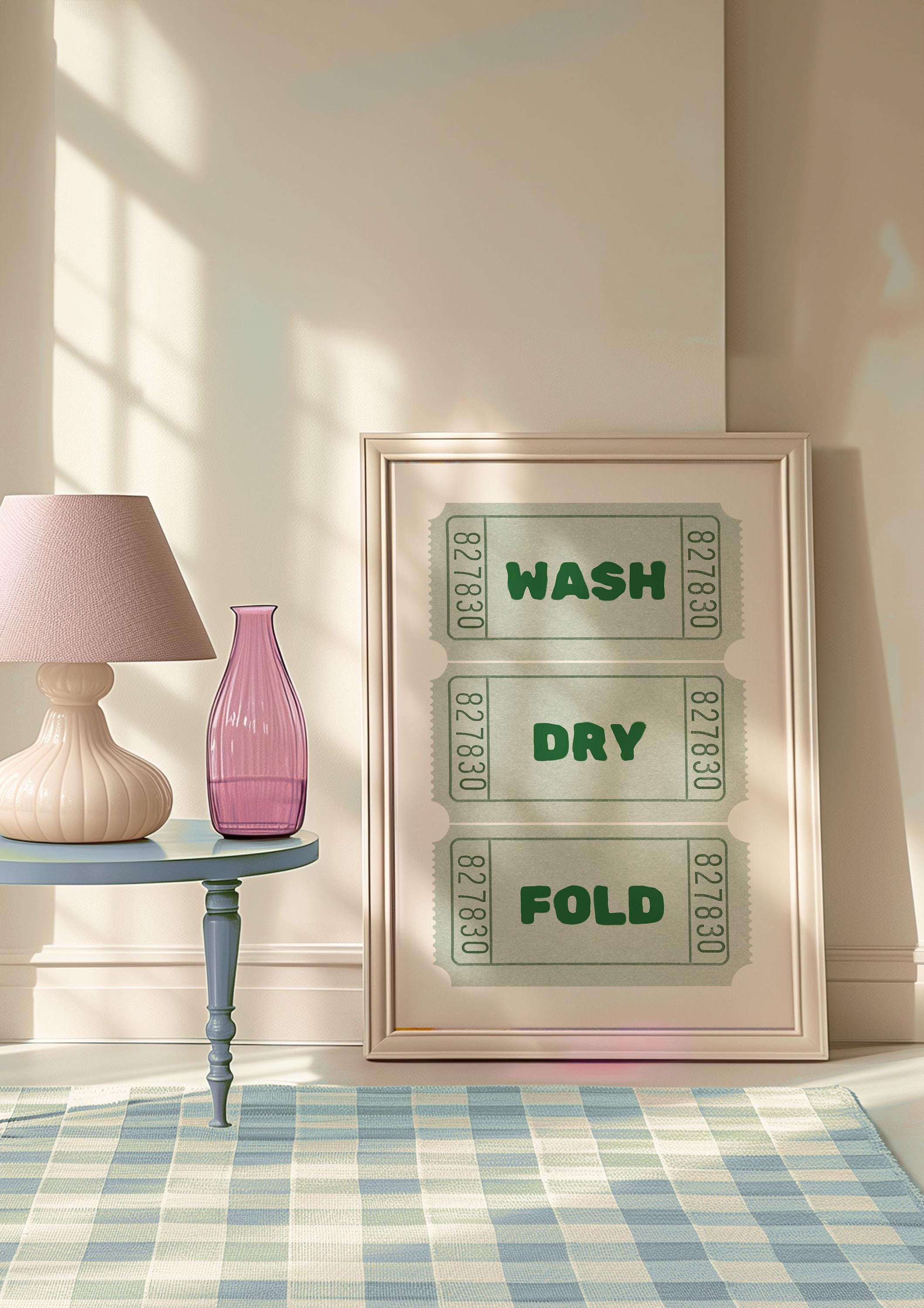 Physical Poster - Laundry Wash Dry Fold Ticket Wall Art | Girly Green ...