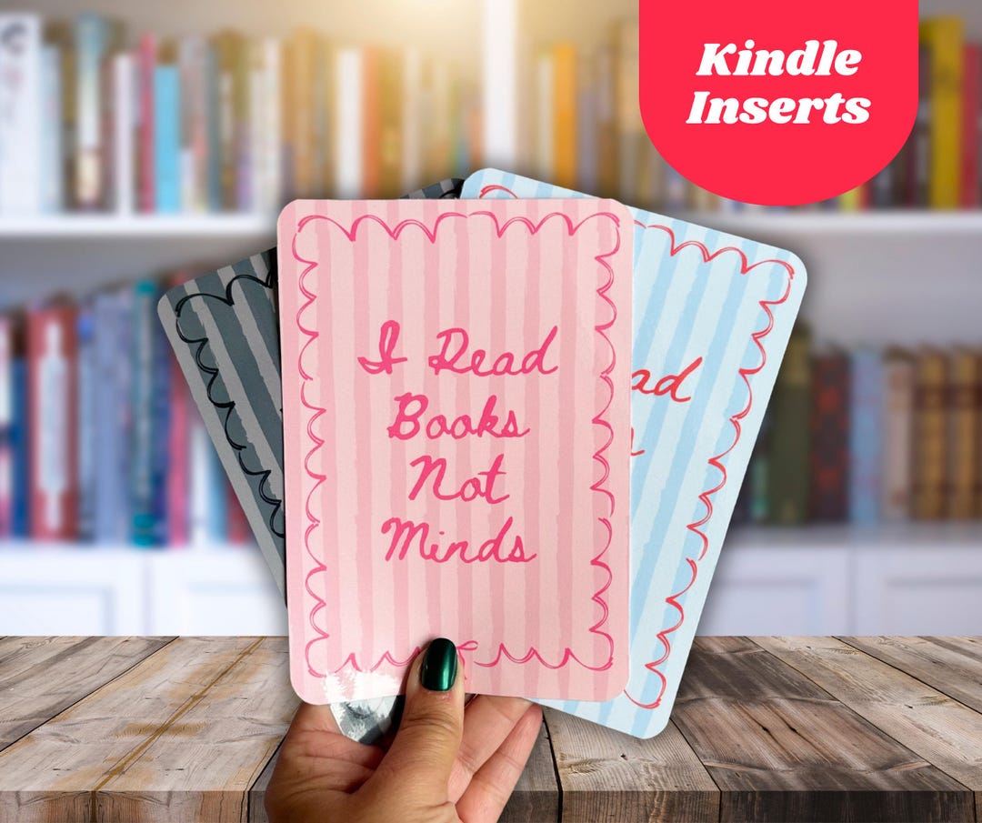 I Read Books, Not Minds Insert | Aesthetic Kindle Inserts for Kindle ...