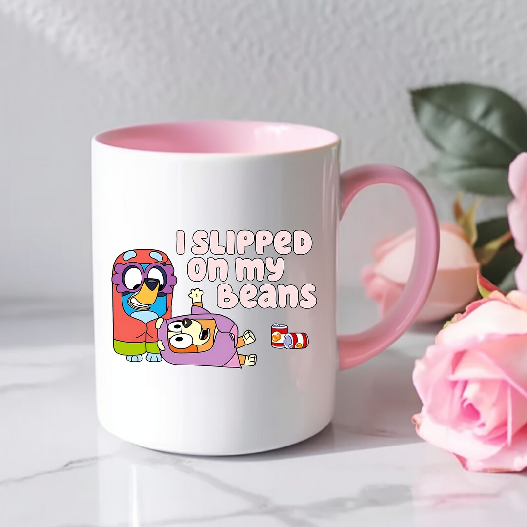 I Slipped on My Beans Coffe Mug, Bluey Dog Cup, Bluey Bingo Mug, Bluey ...