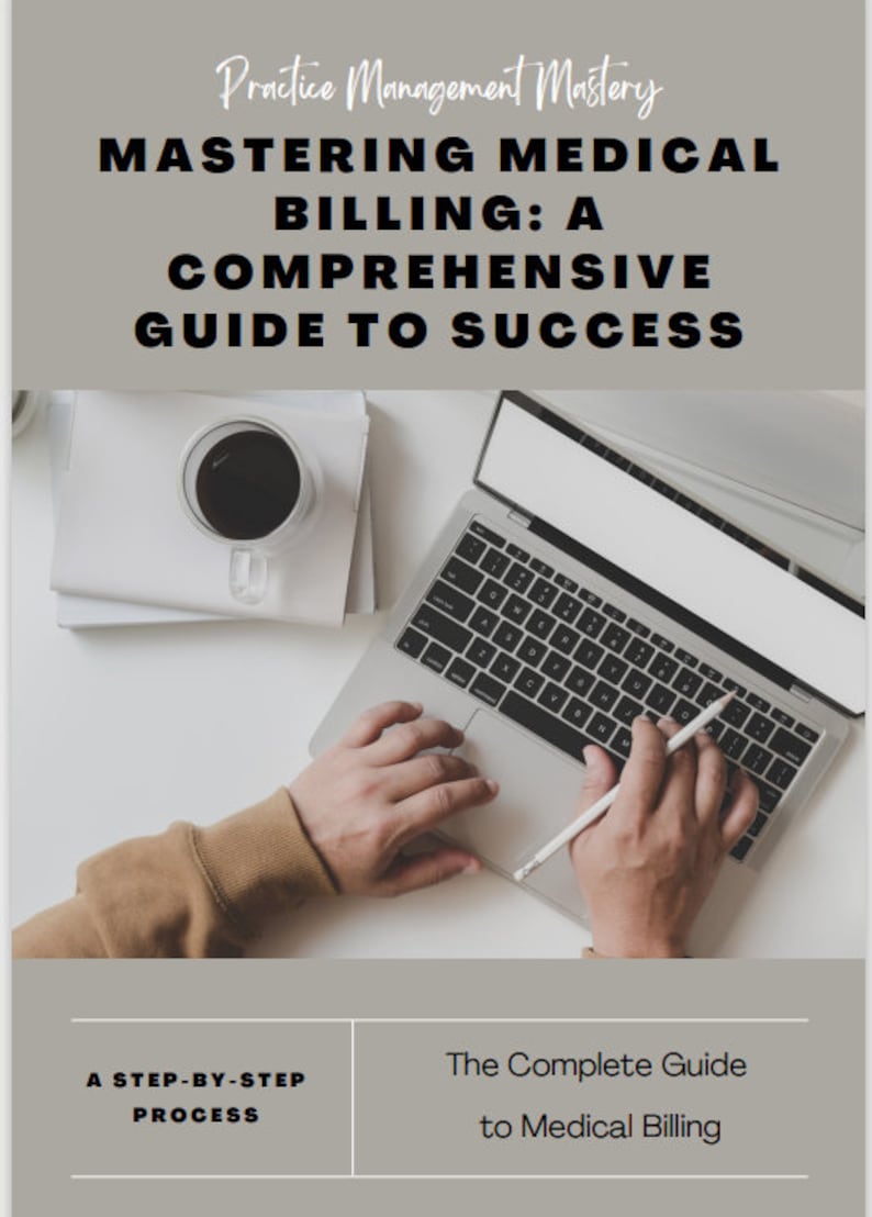 Mastering Medical Billing- Equips Readers With the Knowledge and Tools ...