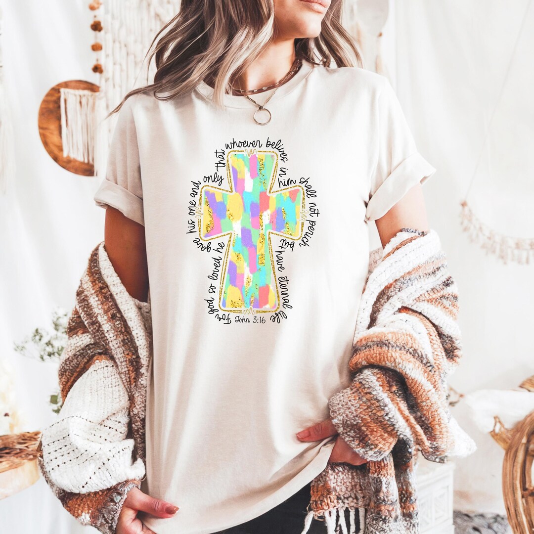 Easter Brushstroke Shirt, Bible Verse T-shirt, Faith Cross Shirt ...