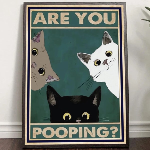 Are You Pooping Cat Sign - Etsy