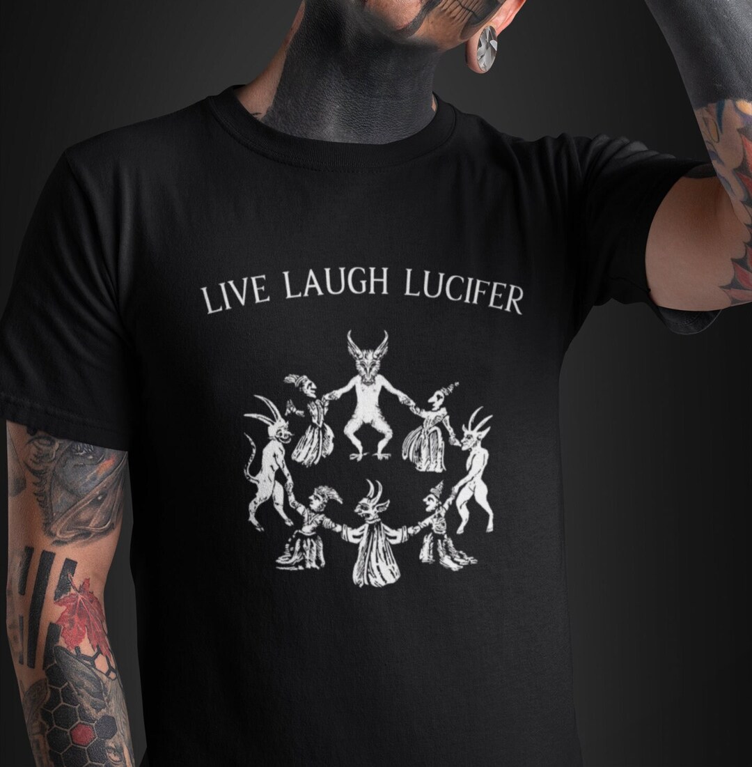 Live Laugh Lucifer Funny Witchcraft Shirt, Lucifer Print Tee, Occult ...