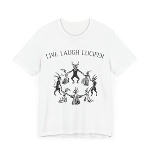 Live Laugh Lucifer Funny Witchcraft Shirt, Lucifer Print Tee, Occult ...