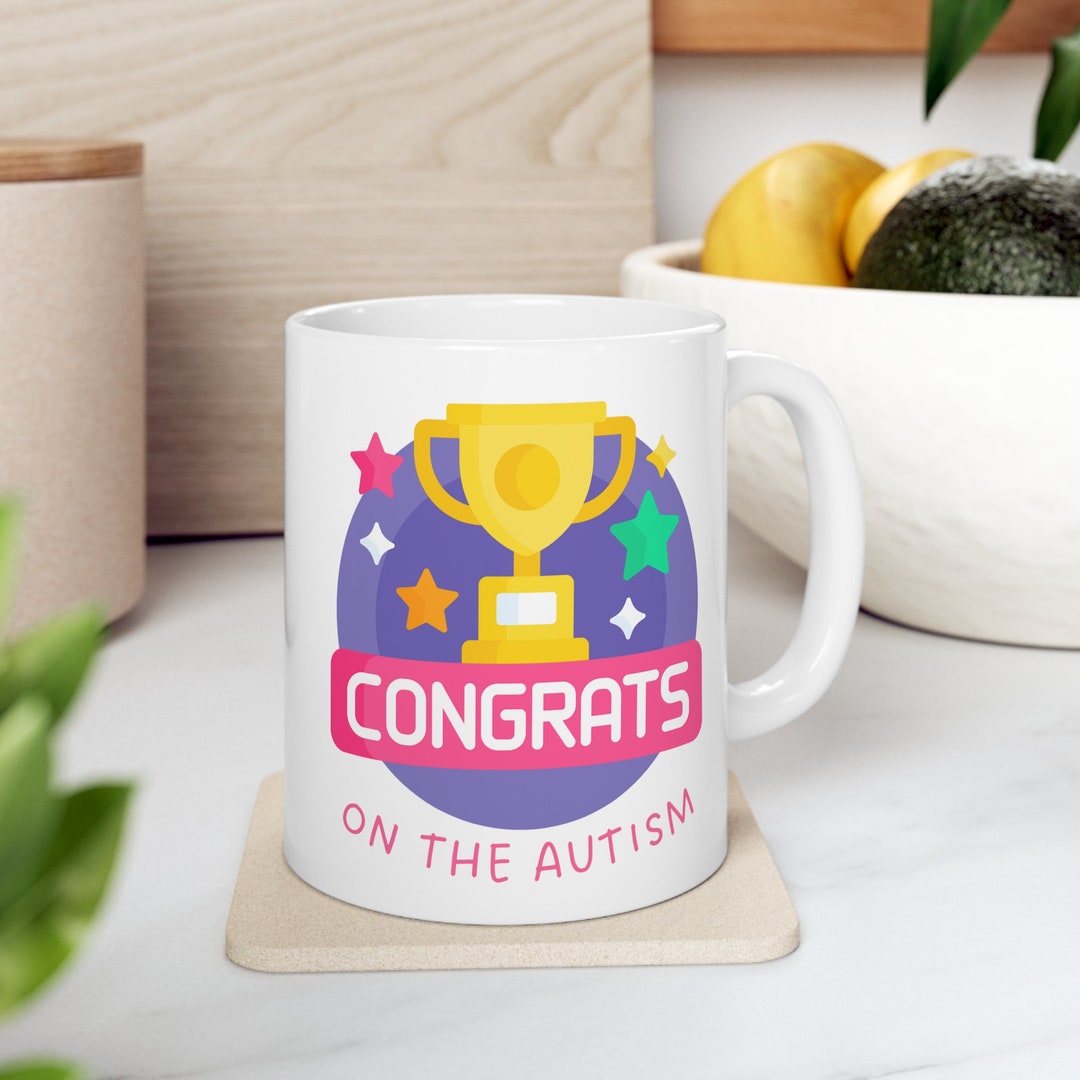 Congrats on the Autism, Dark Humour Meme Gift, Boyfriend Ceramic Mug ...