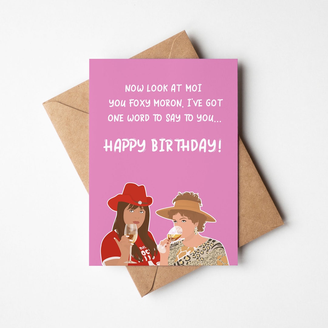 Kath & Kim Greeting Card Look at Moi You Foxy Moron Happy - Etsy