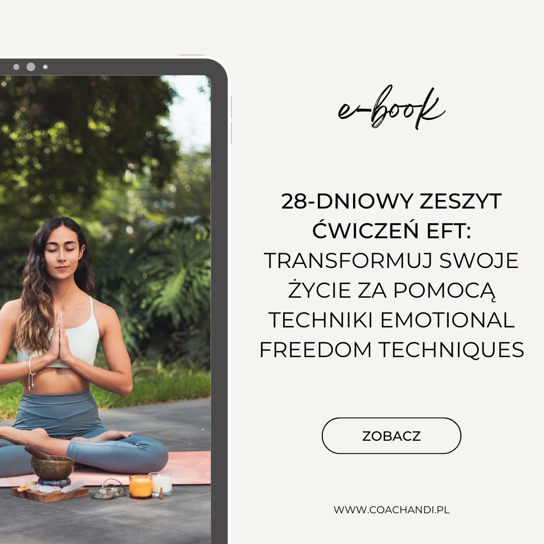 28-day EFT Workbook: Transform Your Life Using Emotional Freedom ...