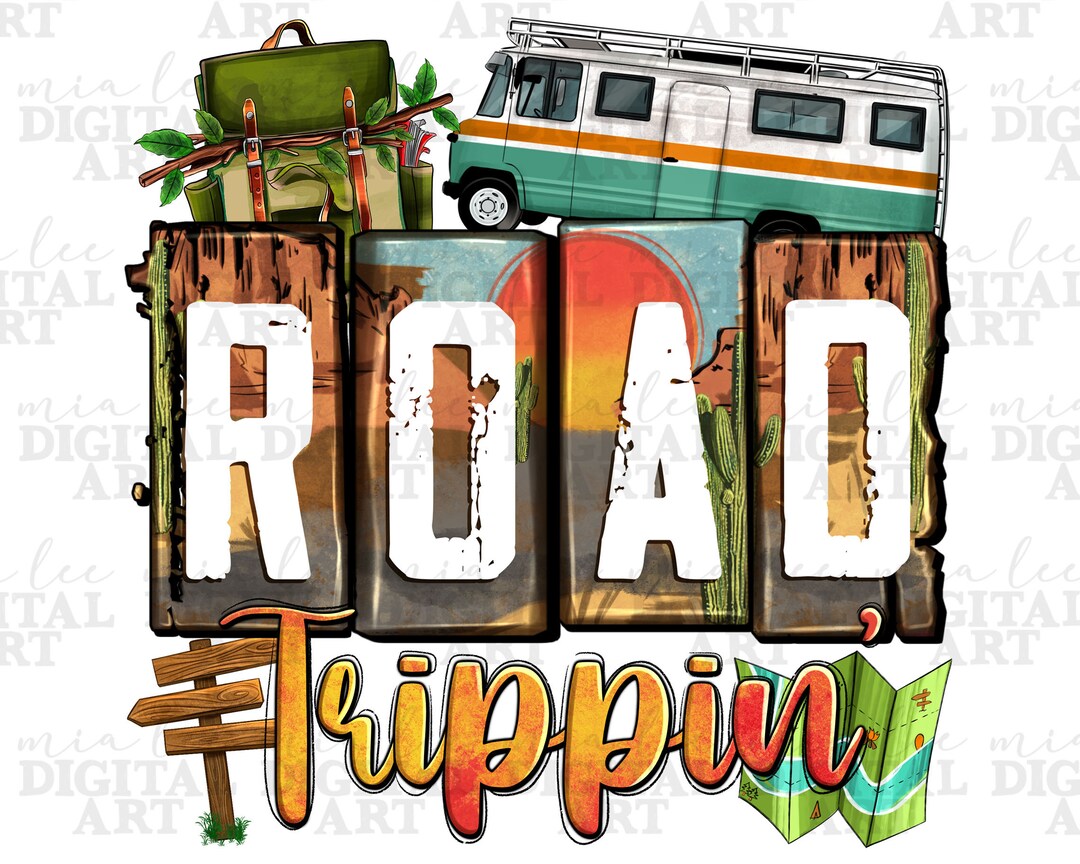 Road Trippin' Png Sublimation Design Download, Camping Van Png, Happy ...