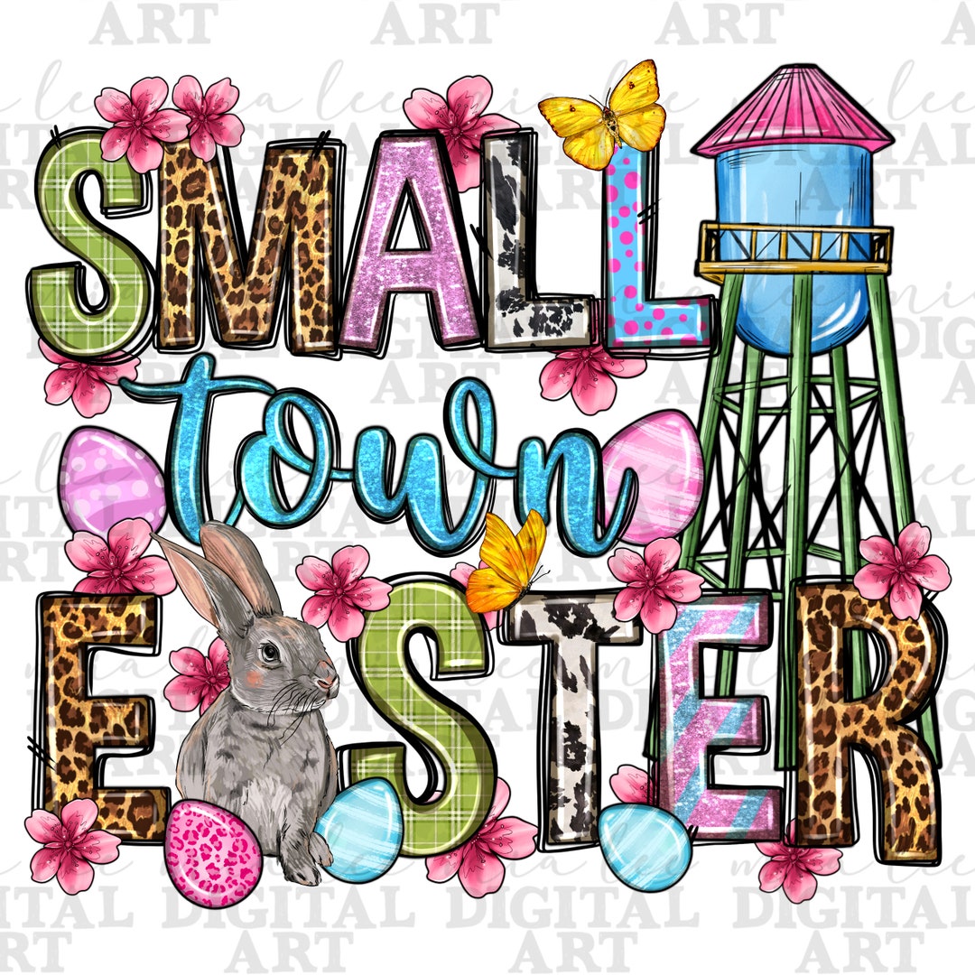 Small Town Easter Png Sublimation Design Download, Happy Easter Day Png ...