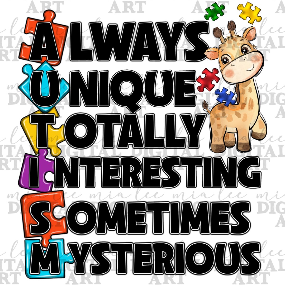 Always Unique Autism Png Sublimation Design Download, Autism Awareness ...