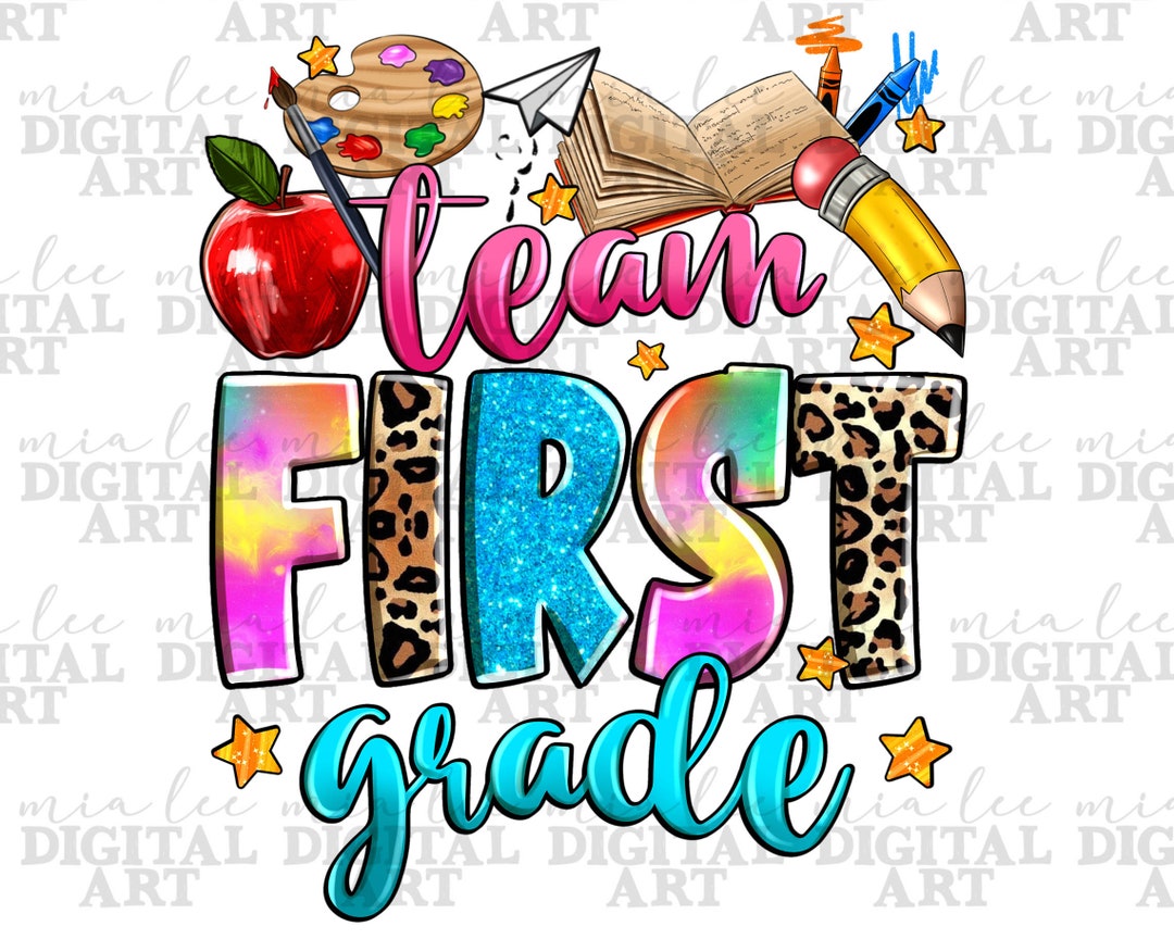 Team First Grade Png Sublimation Design Download, Graduation Png, 1st ...
