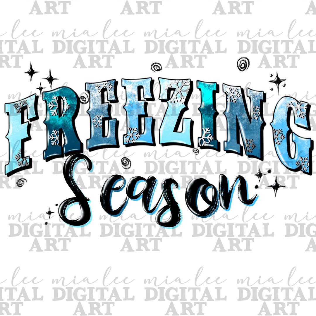Freezing Season Png Sublimation Design Download, Christmas Png, Hello ...