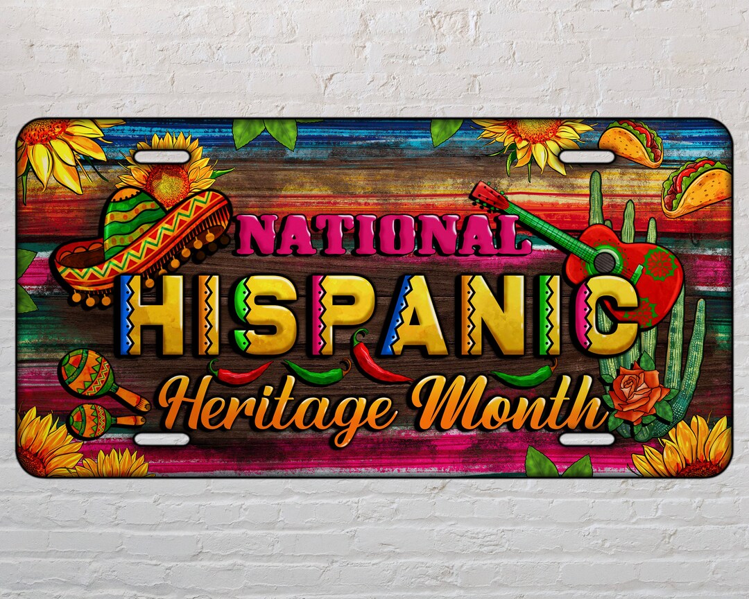 National Hispanic Heritage Month License Plate Png Sublimation Design ...
