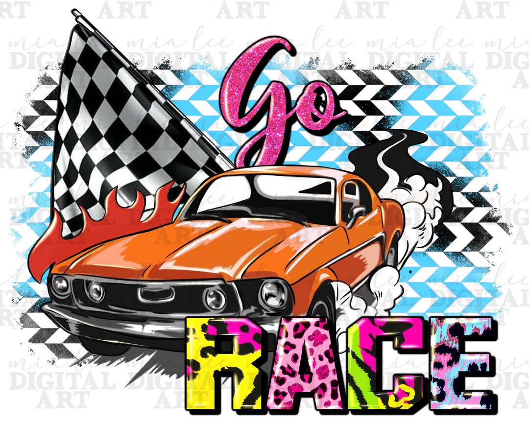 Go Race Png Sublimation Design Download, Sport Car Png, Race Life Png ...