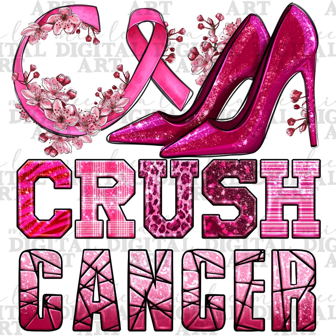 Crush Cancer High Heels Png Sublimation Design Download, Breast Cancer ...
