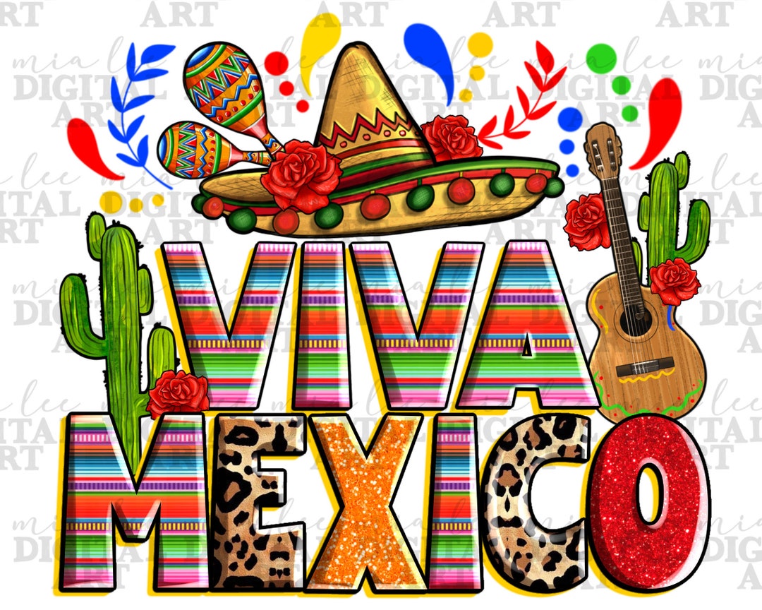 Viva Mexico Png Sublimation Design Download, Western Mexico Png, Cinco ...