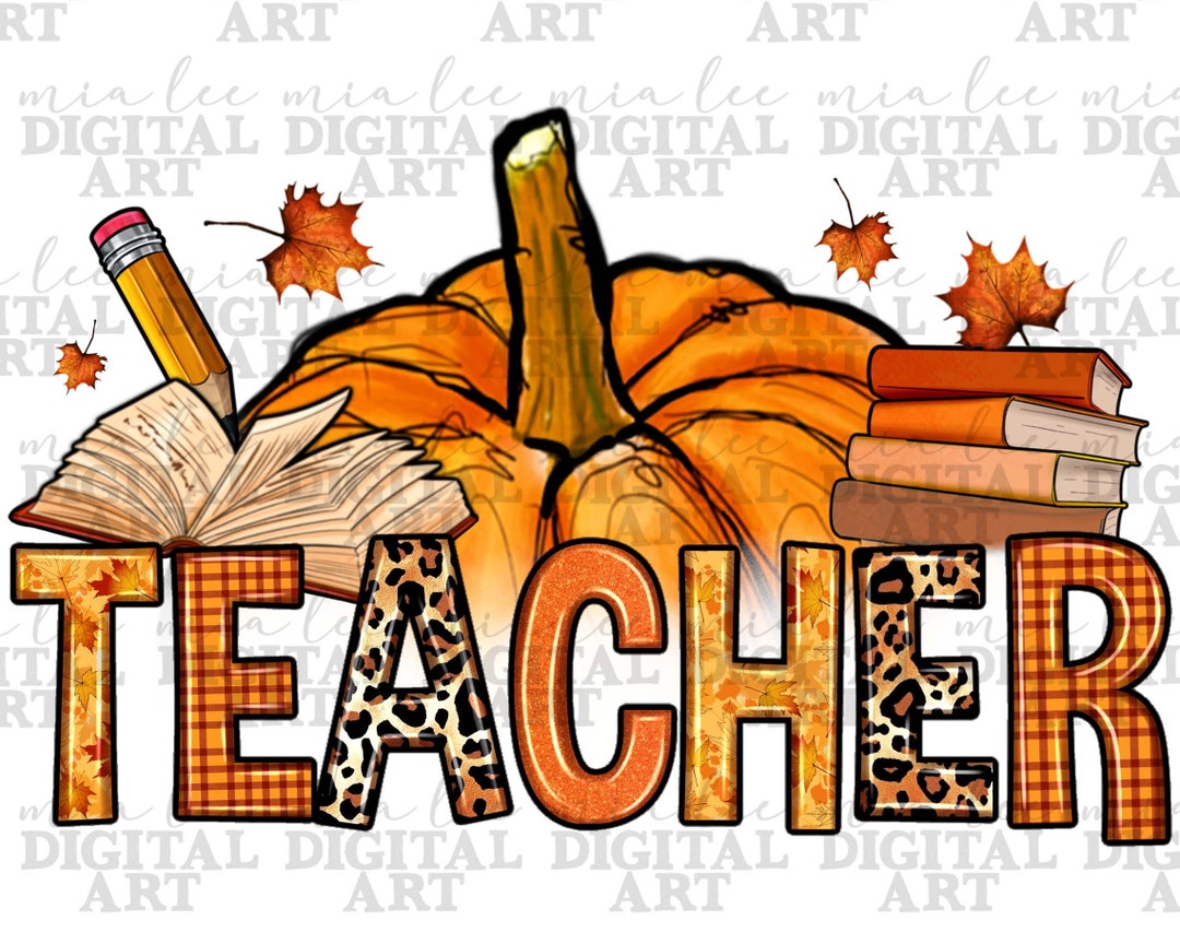 Fall Teacher Png Sublimation Design Download, Fall Png, Fall Vibes Png ...