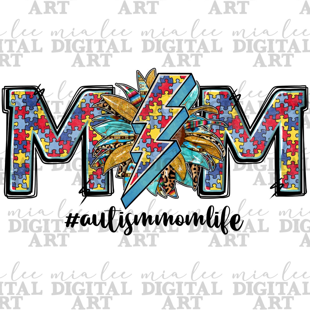 Autism Mom Life Png Sublimation Design Download, Autism Awareness Png ...