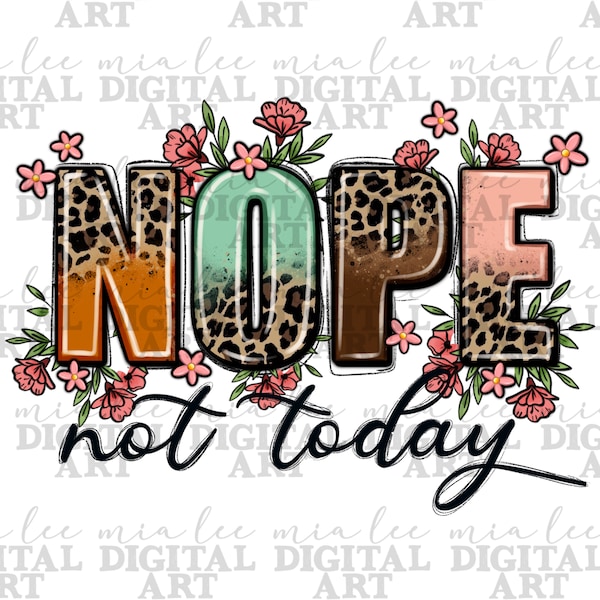 Nope Not Today Shirt - Etsy