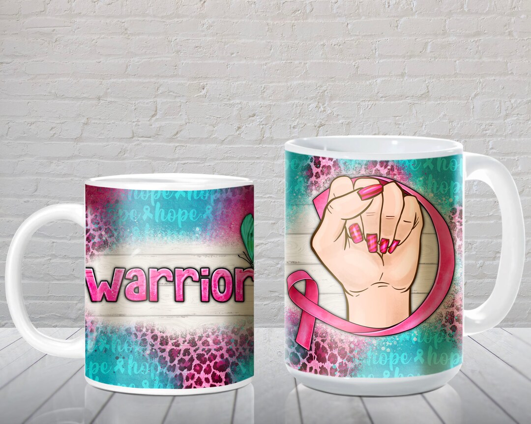 Warrior Breast Cancer 11 Oz and 15 Oz Mug Png, Mug Wrap Png, Mug Design ...