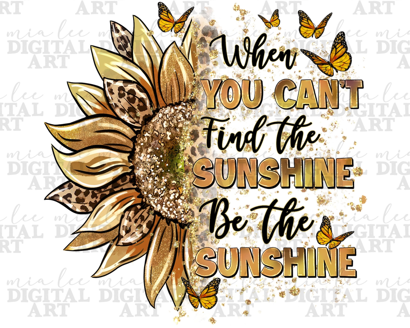 When You Can't Find the Sunshine Be the Sunshine Png, Western Sunflower ...