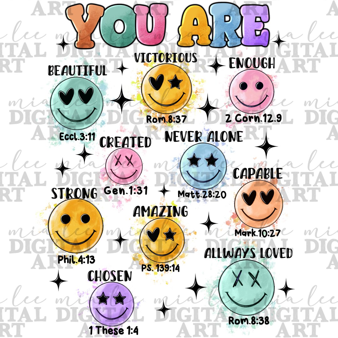 You Are Bible Verse Smiley Png Sublimation Design Download, Christian ...
