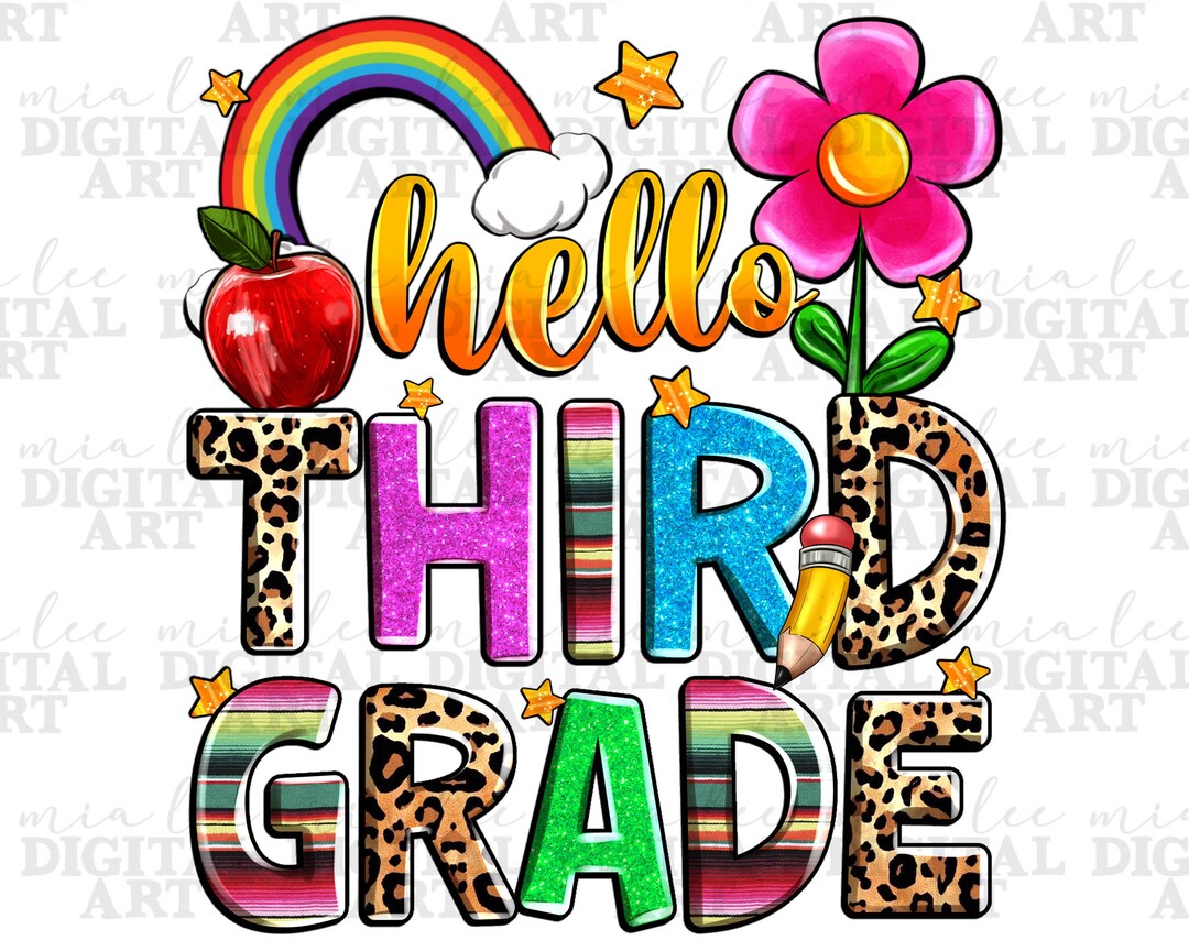 Hello Third Grade Png Sublimation Design Download, Graduation Png, 3rd ...