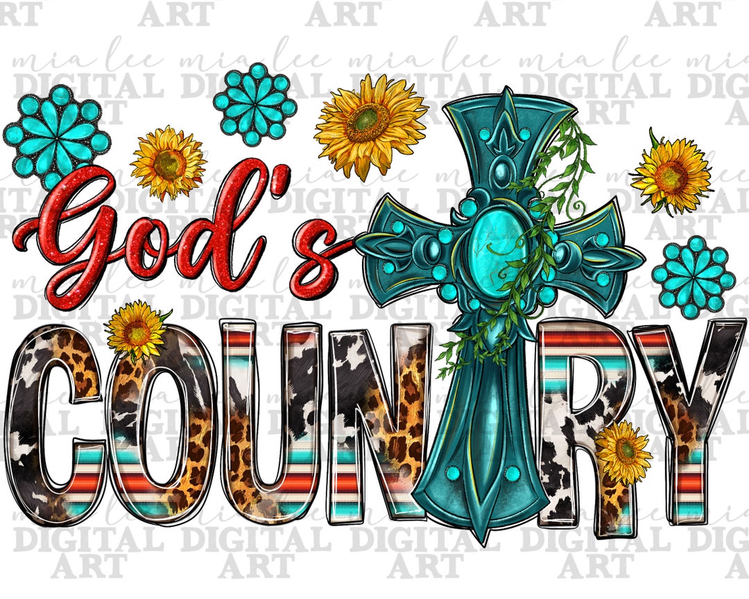 God's Country Png Sublimation Design Download, Western Country Png ...
