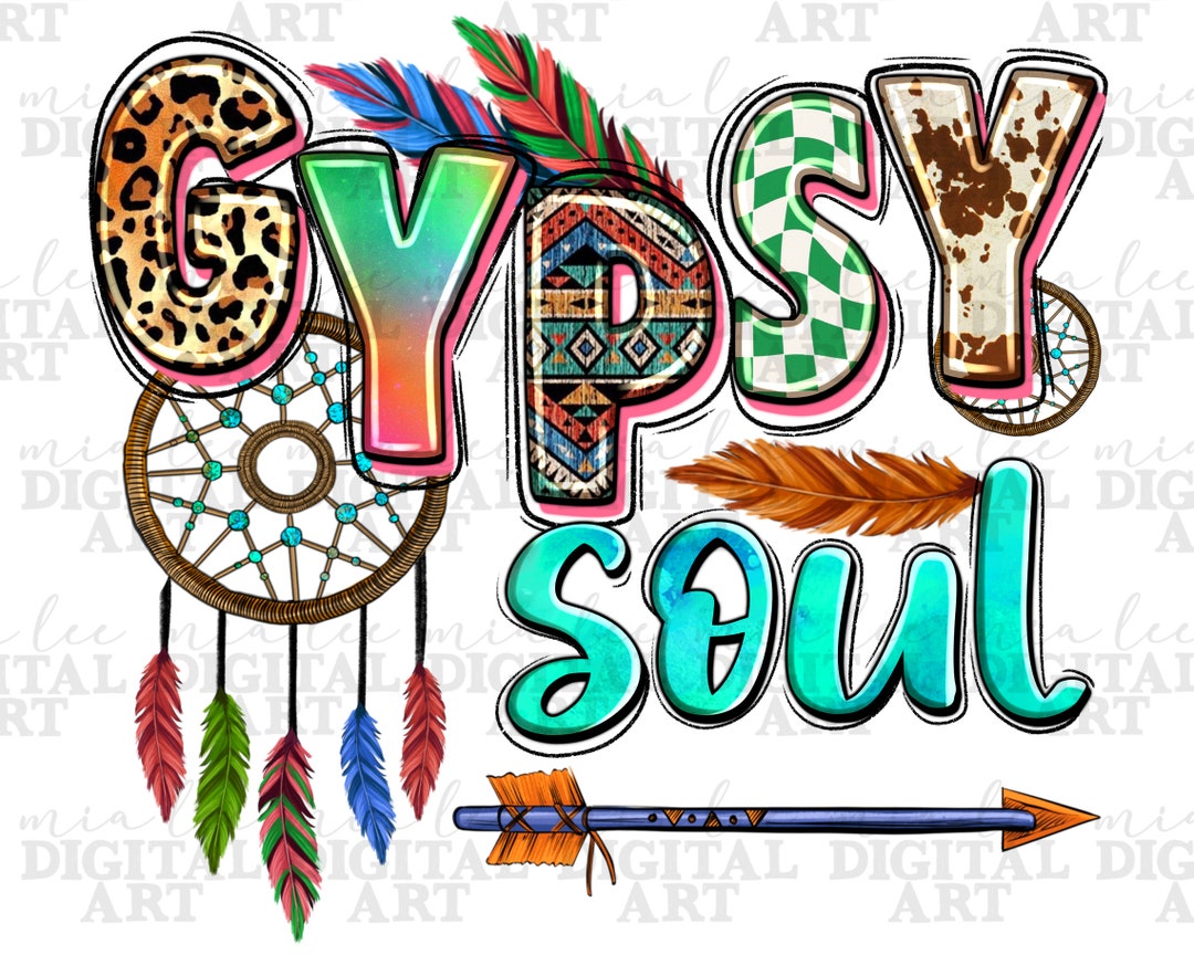 Gypsy Soul Png Sublimation Design Download, Western Gypsy Png, Gypsy ...