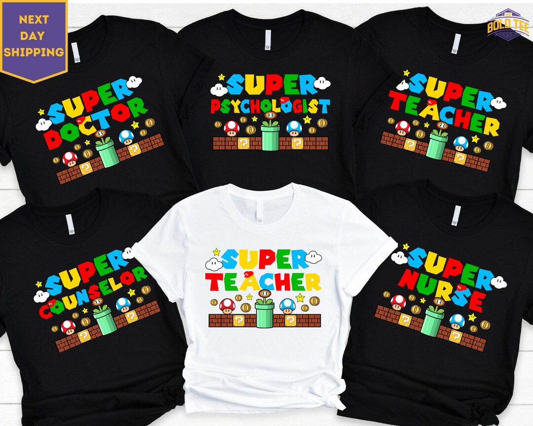 Custom Super Mario Job Shirt, Super Mario Doctor, Teacher, Police ...
