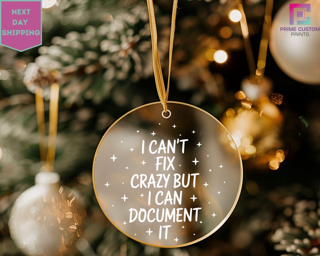 You Can't Fix Crazy Christmas Ornament, Funny Coworker Gift, Nurse ...
