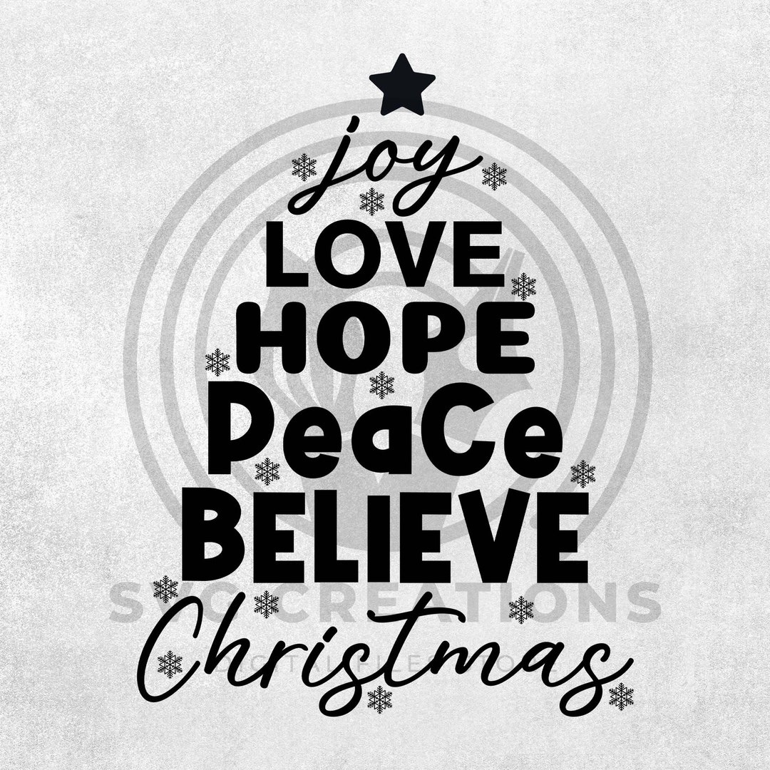Joy Hope Love Peace Christmas Tree Svg Png, Holiday Svg, Cut File for ...