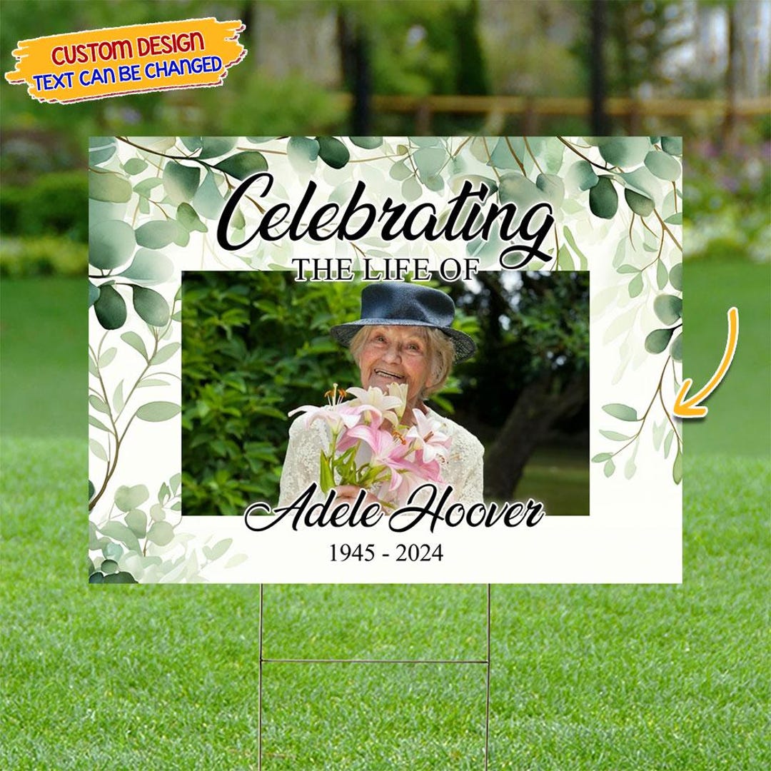 Celebrating the Life Yard Sign, Personalized Memorial Yard Sign, Custom ...