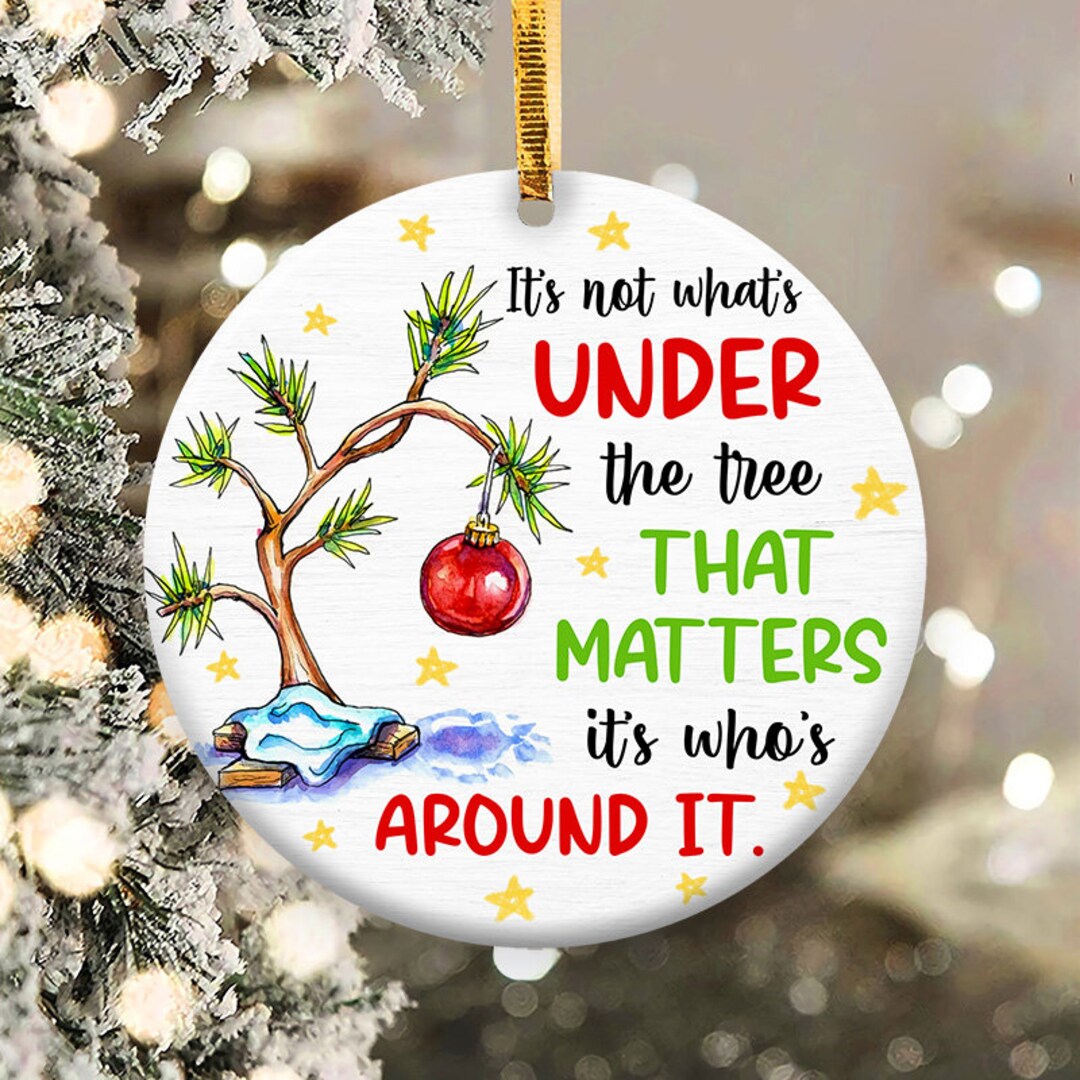 It's Not What's Under the Tree Ornament Png, Round Christmas Ornament ...