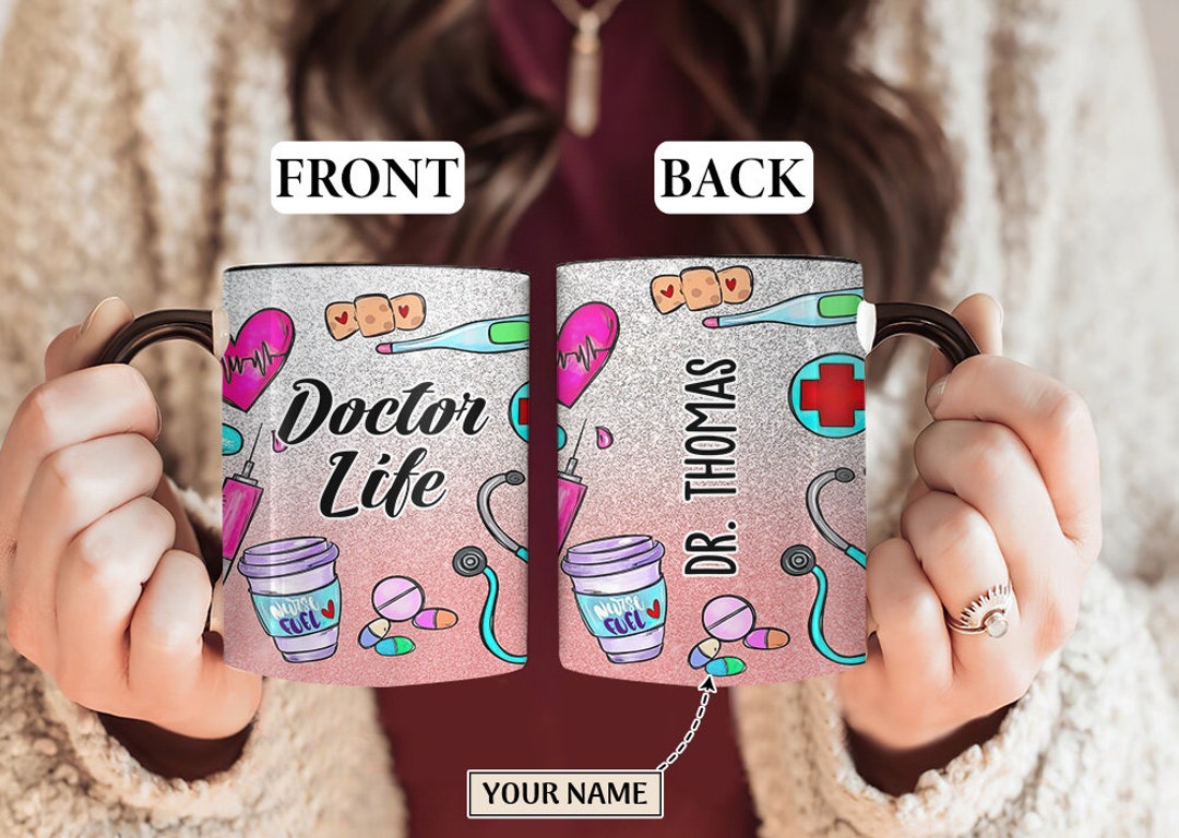 Doctor Life Personalized Mug, Custom Name Cup for Doctor, Gift for Mom ...