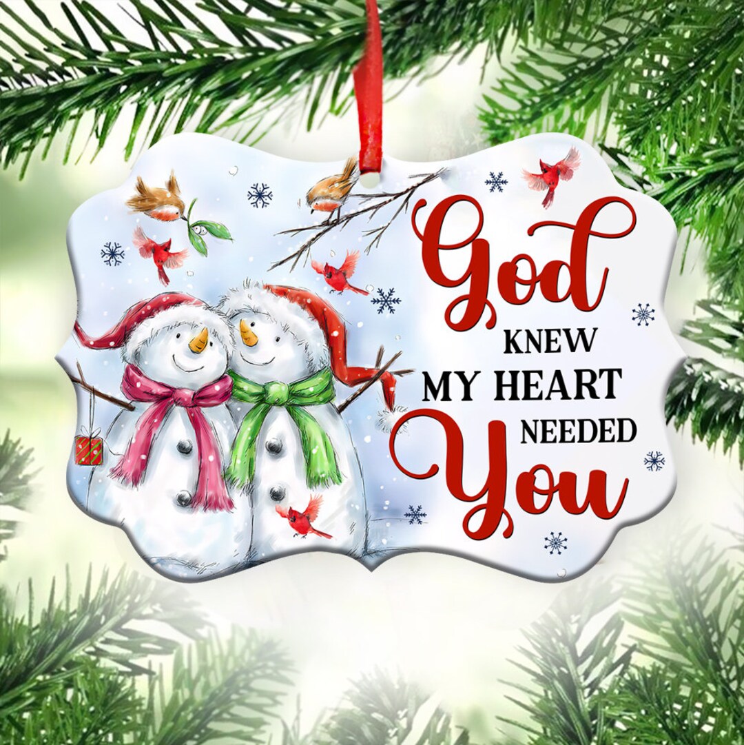 God Knew My Heart Needed You Ornament PNG, Benelux Christmas Ornament ...