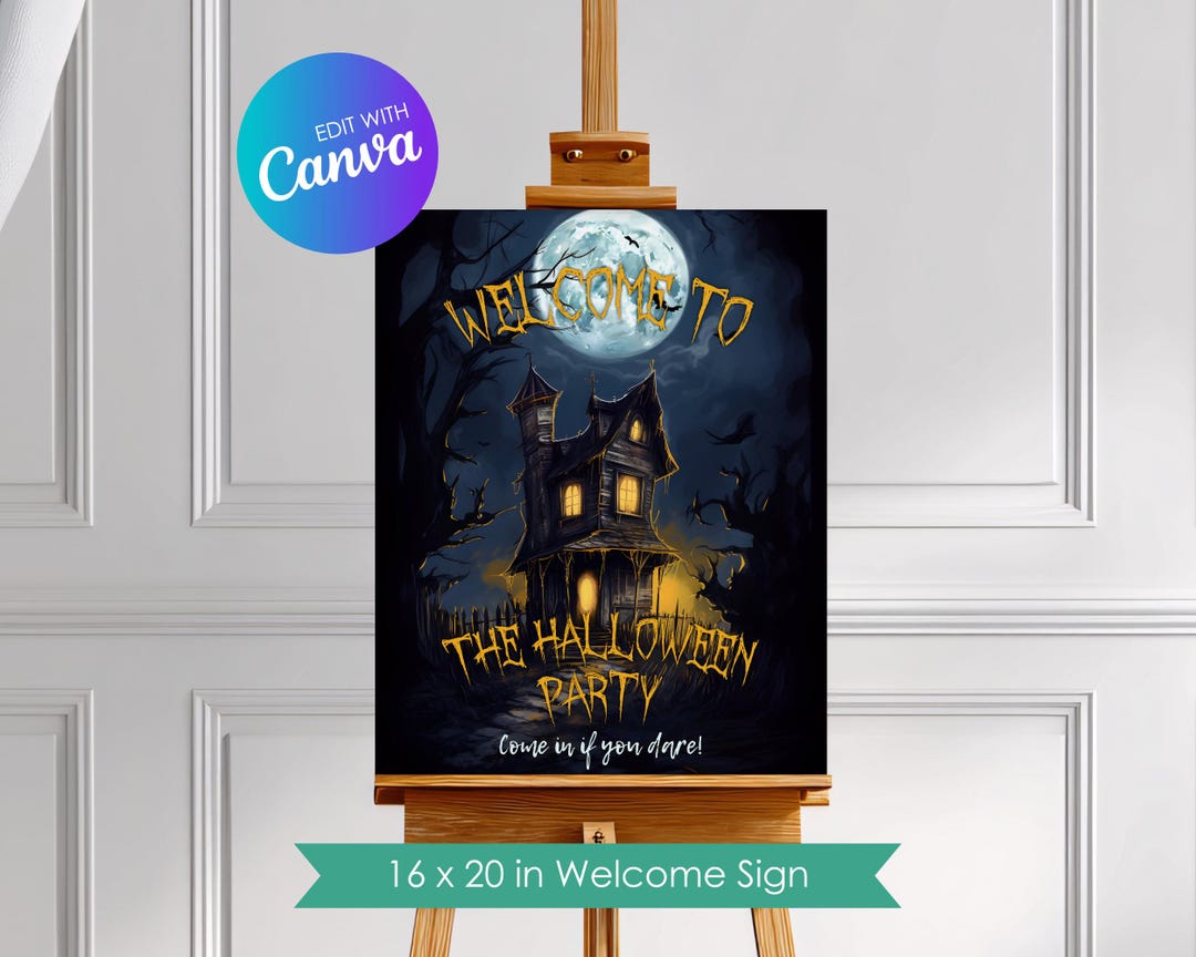 Editable Haunted House Welcome Sign, Halloween Party Sign, Custom 16x20 ...