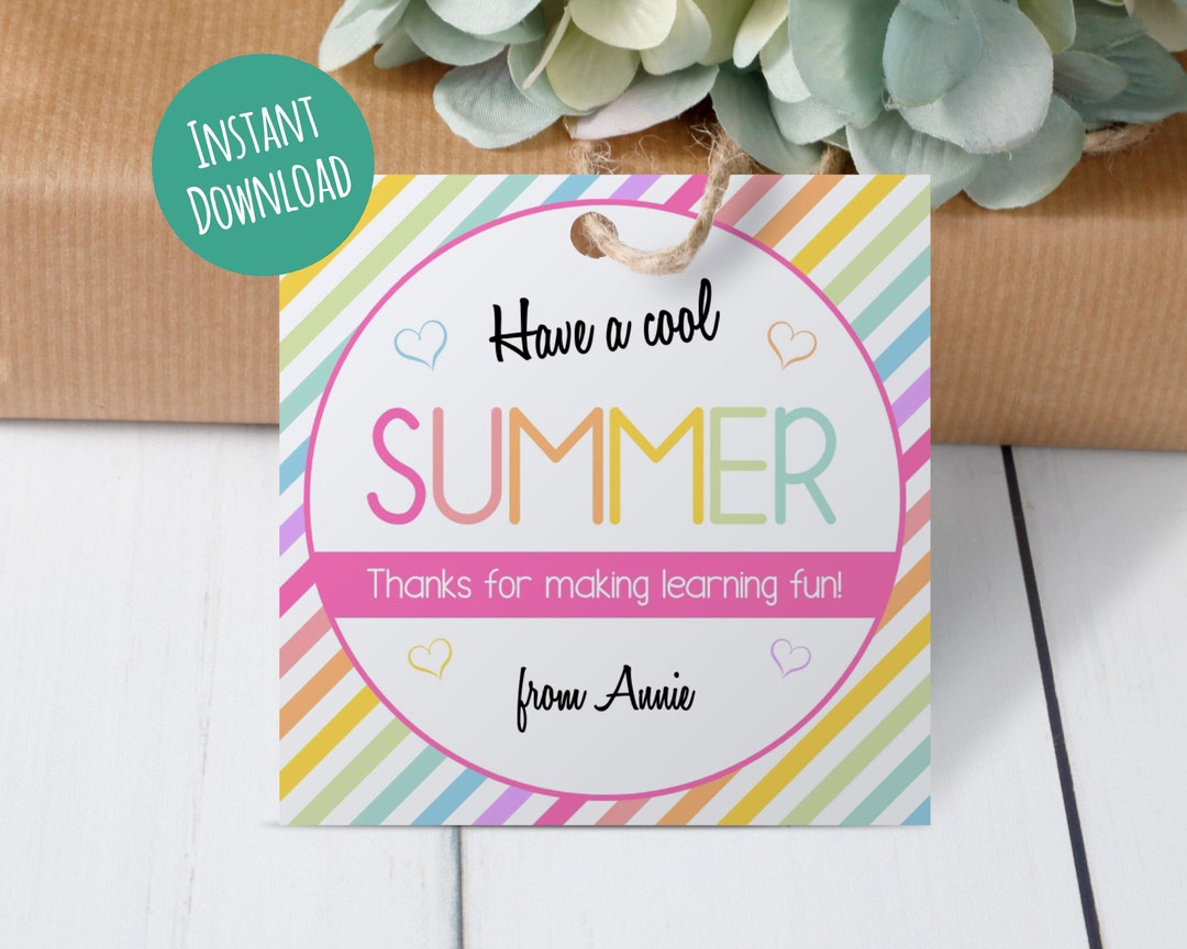 Editable Summer Teacher Appreciation Gift Tag, End of School Year Tag ...