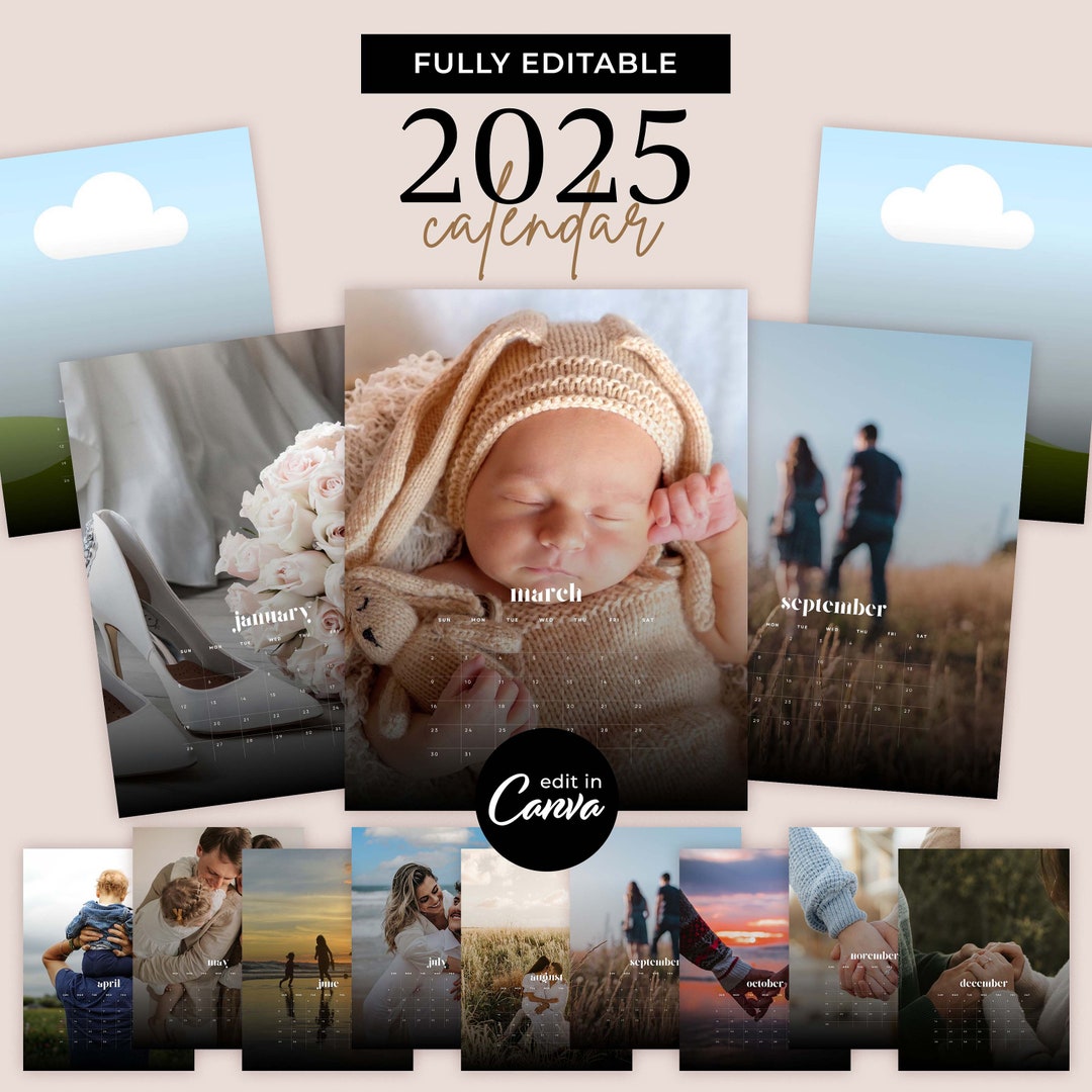 2025 Calendar Template With Photos Easy to Edit Canva Templates ...