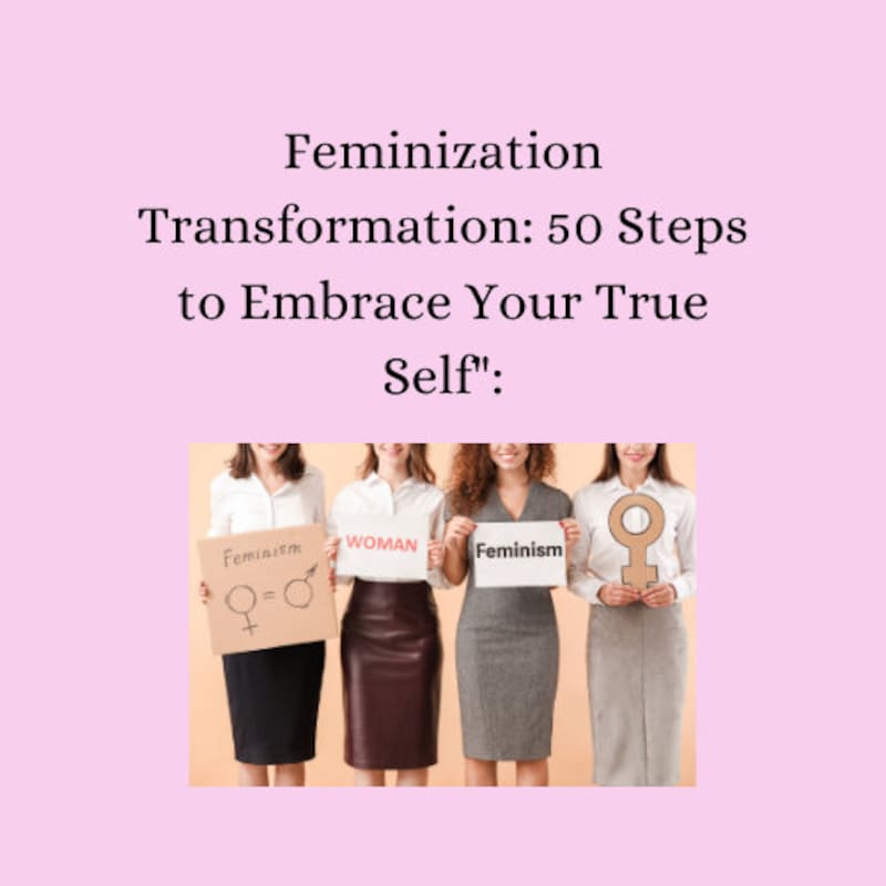 Feminization Transformations - Etsy
